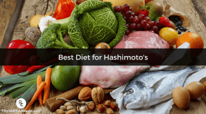 The Best Diet For Hashimoto's - Dr. Izabella Wentz