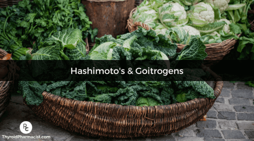 How Goitrogens Affect Hashimoto's - Dr. Izabella Wentz