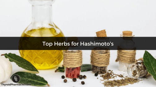 Top Herbs for Hashimoto's - Dr. Izabella Wentz, PharmD